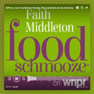 Faith Middleton Food Schmooze on WNPR Podcast - Westchester Anxiety ...